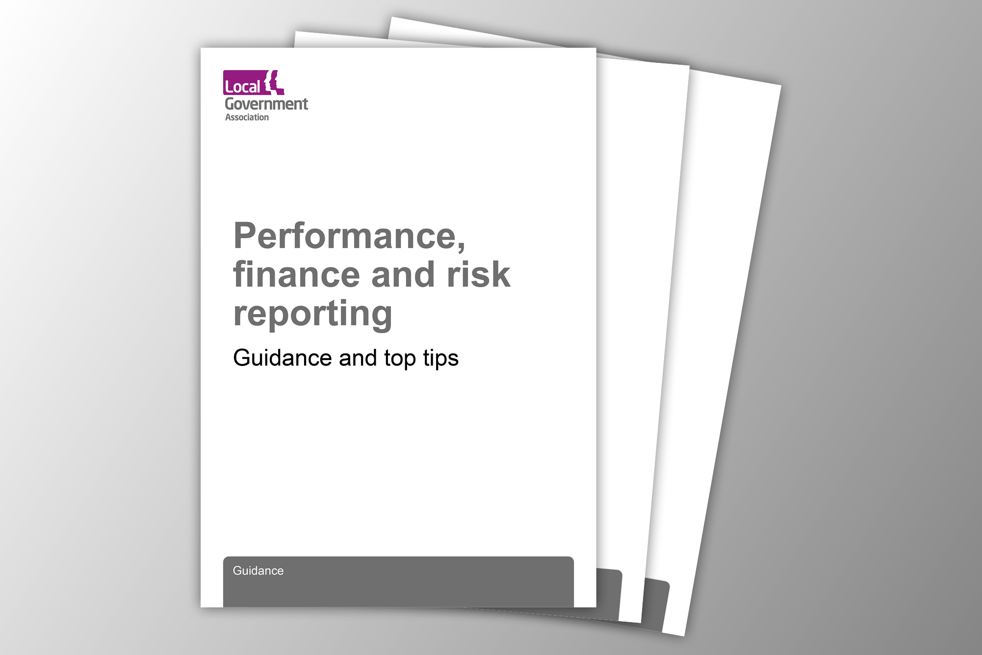 Performance, finance and risk reporting: Guidance and top tips | Local ...