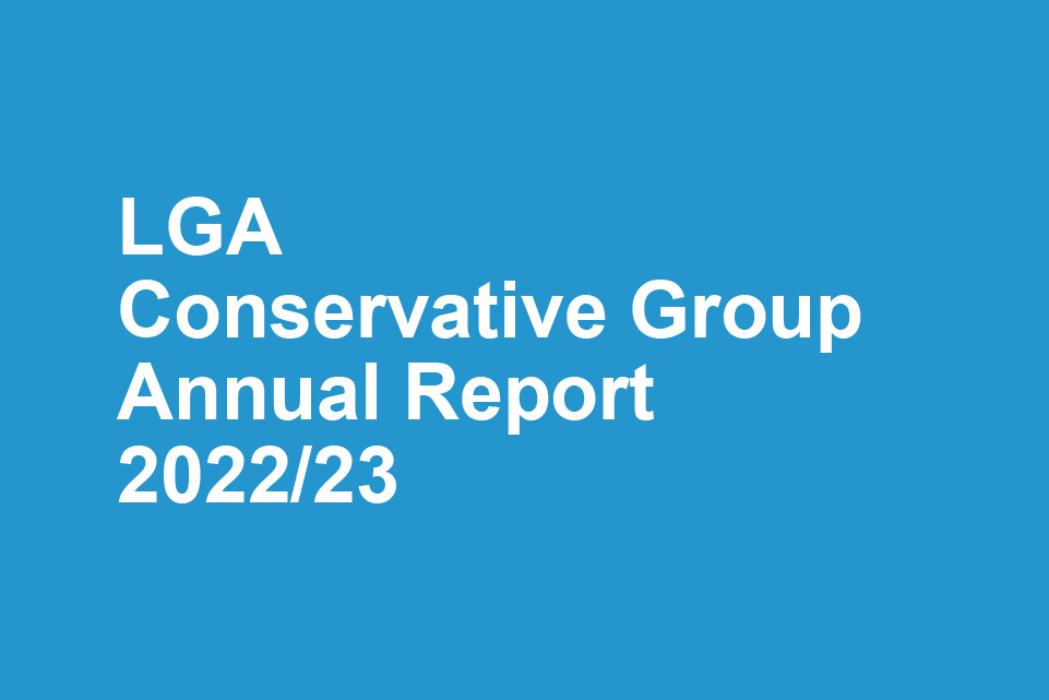 LGA Conservative Group report and review 2022/2023 | Local Government ...